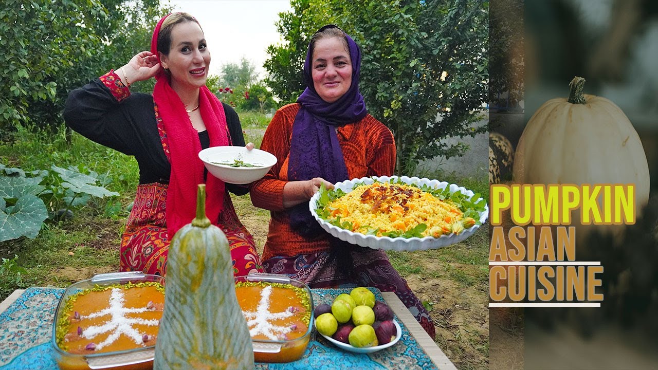 Discover the Secret of cooking Pumpkin cuisine and dessert - iranian ...