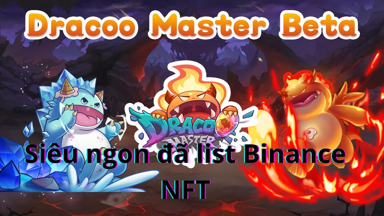 Cách nhận token Draco master siêu ngon đã list Binance NFT - YouTube