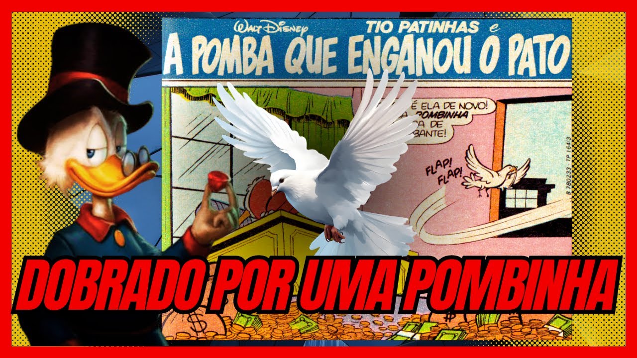 HQ [A POMBA QUE ENGANOU O PATO] TIO PATINHAS – Revista “TIO PATINHAS ...