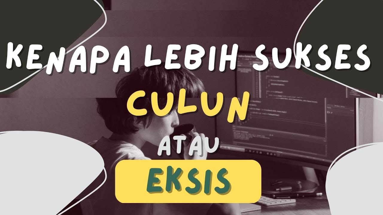 Mengapa Orang Culun Lebih Sukses dari Orang Eksis? - YouTube