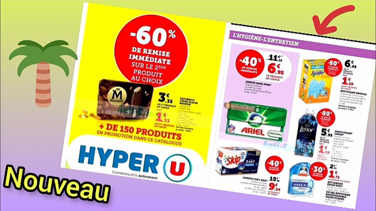 catalogue hyper u du 13 au 25 juin 2023 /arrivage hyper u France - YouTube