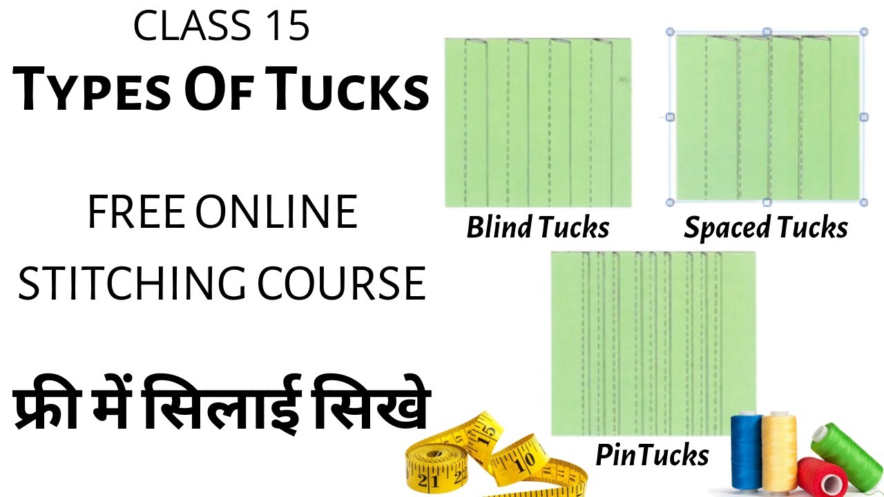Free Online Fashion Designing And Stitching Course Class 15 / Types Of ...