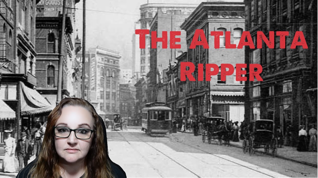 The Atlanta Ripper - YouTube