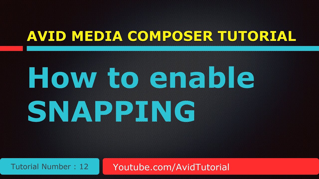 Avid media composer 12 - How to enable SNAPPING - YouTube