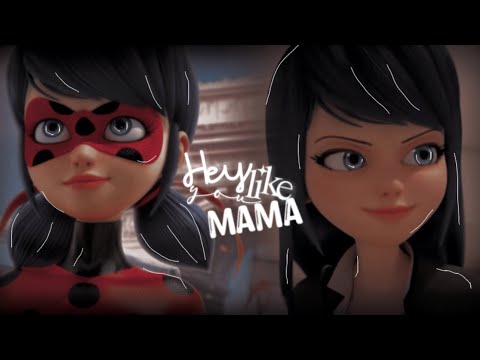 Hey Mama - Miraculous