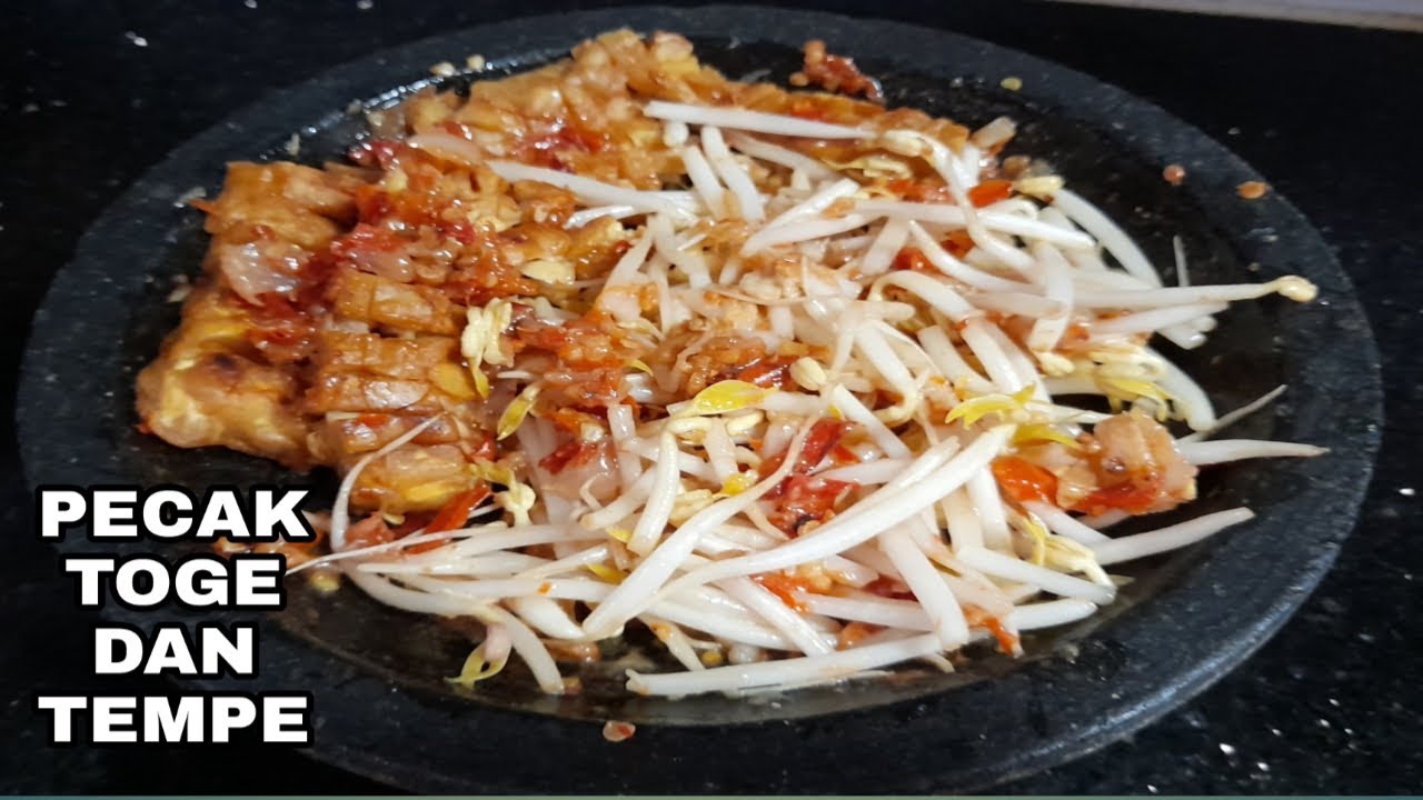 RESEP PECAK TOGE DAN TEMPE || MENU KAMPUNG YANG NIKMAT - YouTube