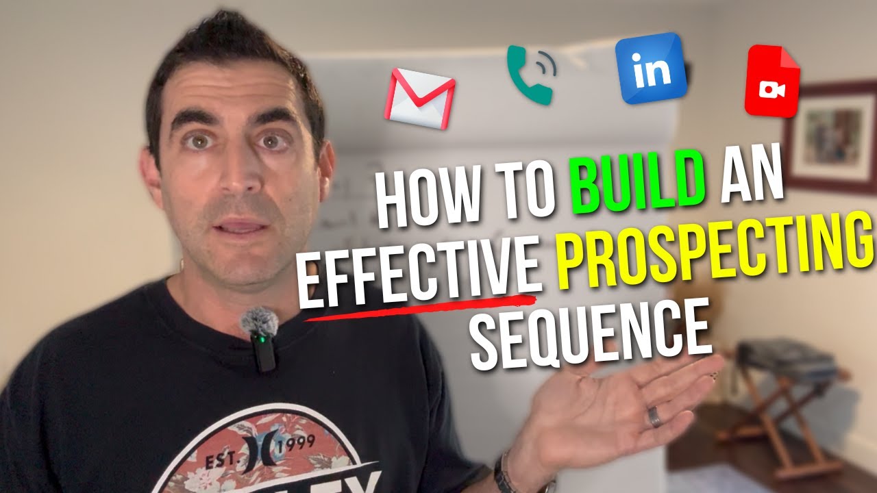 How to Build an Effective Prospecting Sequence - YouTube