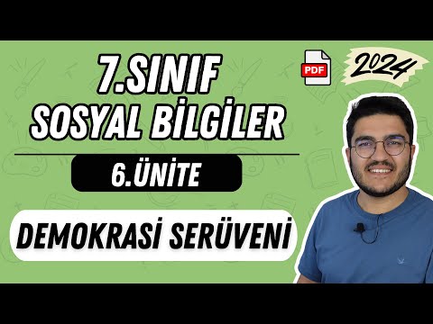 7.Sınıf Sosyal Bilgiler 6.Ünite Demokrasi Serüveni
