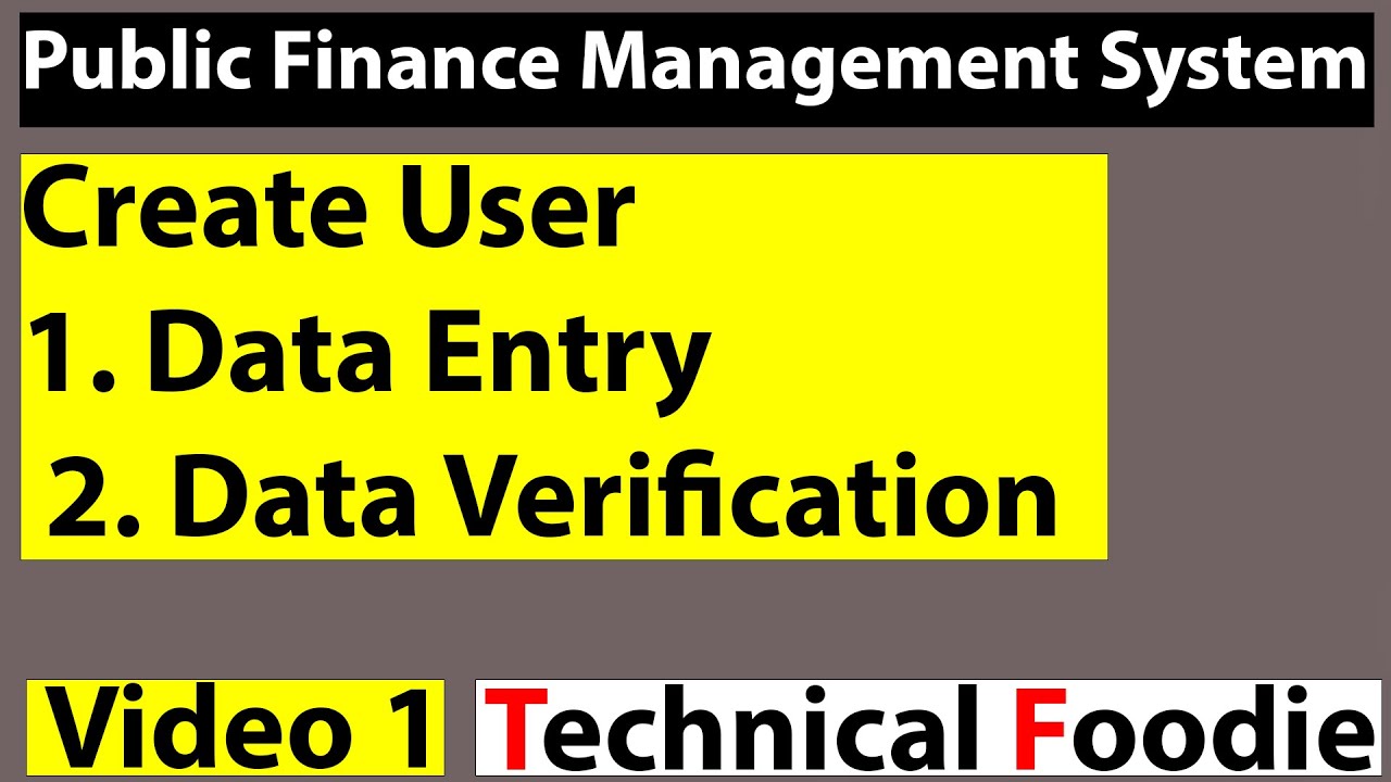PFMS Data Entry Operator and Data Verification User: How to easily ...