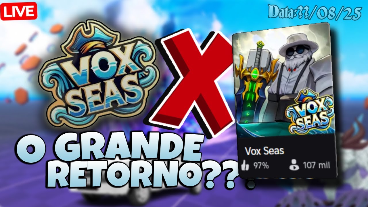 VOX SEAS VAI VOLTAR?(QUANDO)! ESPERANDO A VOLTA DO VOX SEAS COM O CHAT ...