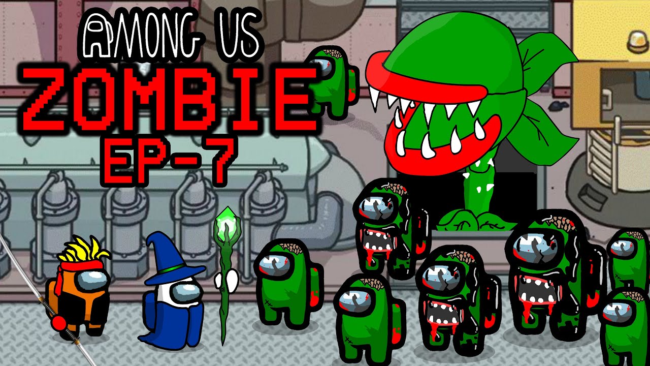 AMONG US ZOMBIE EP 7! - Among us Animation - YouTube