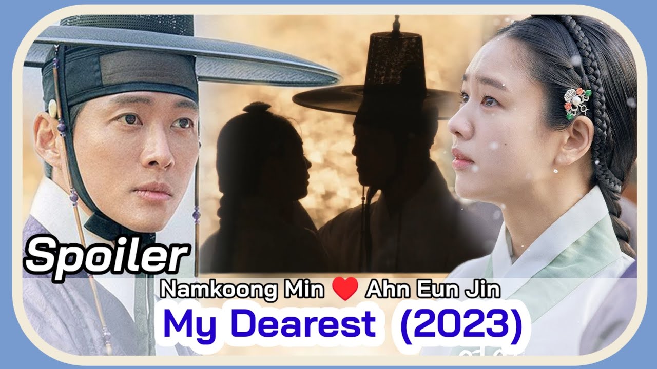 MY DEAREST Trailer (August 2023 KDrama) | Namkoong Min & Ahn Eun Jin ...