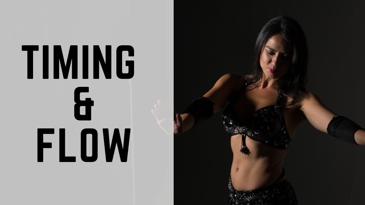 Timing and Flow || Advanced Belly Dance Techniques - YouTube