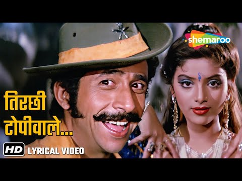 Tirchi Topiwale (Lyrical) | Tridev (1989) | Amit Kumar, Sapna Mukherjee | Naseeruddin Shah, Sonam