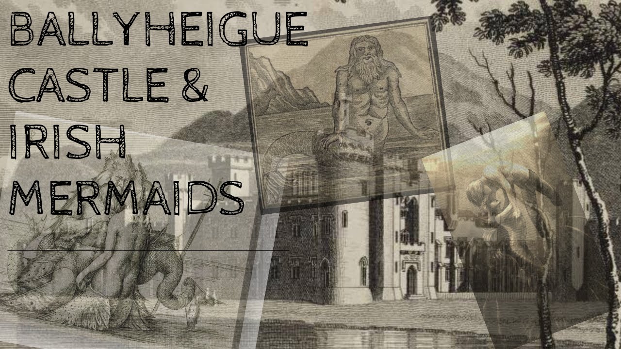Ballyheigue Castle and The Irish Mermaid - YouTube