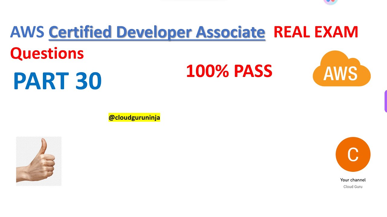 PART 30 -AWS Certified Developer Associate Real Certification Questions - YouTube