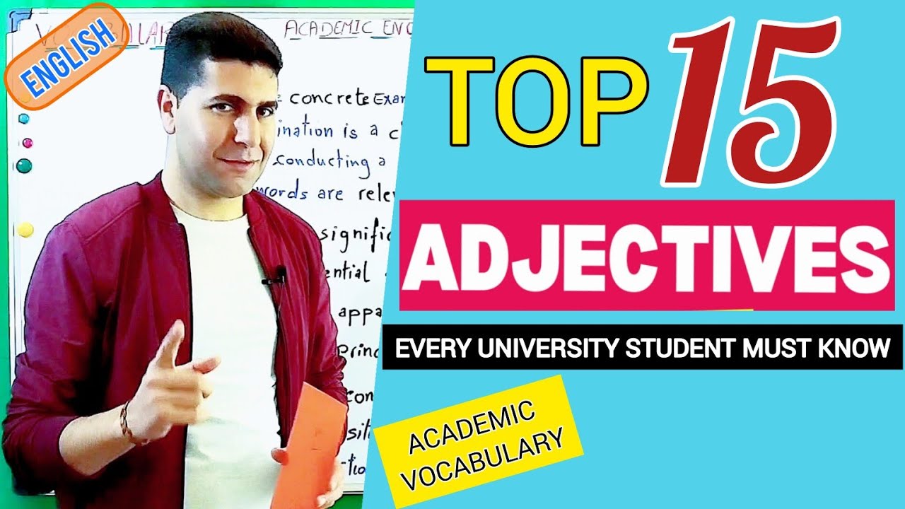 15 Adjectives Every English Student Must Know | Academic Vocabulary ...
