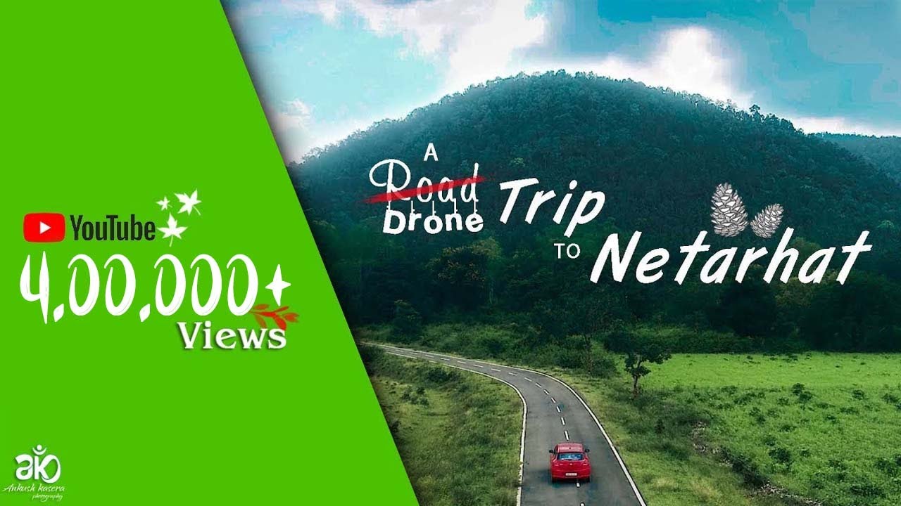 A Drone Trip to Netarhat | Jharkhand | Travel Guide | Road Trip - YouTube