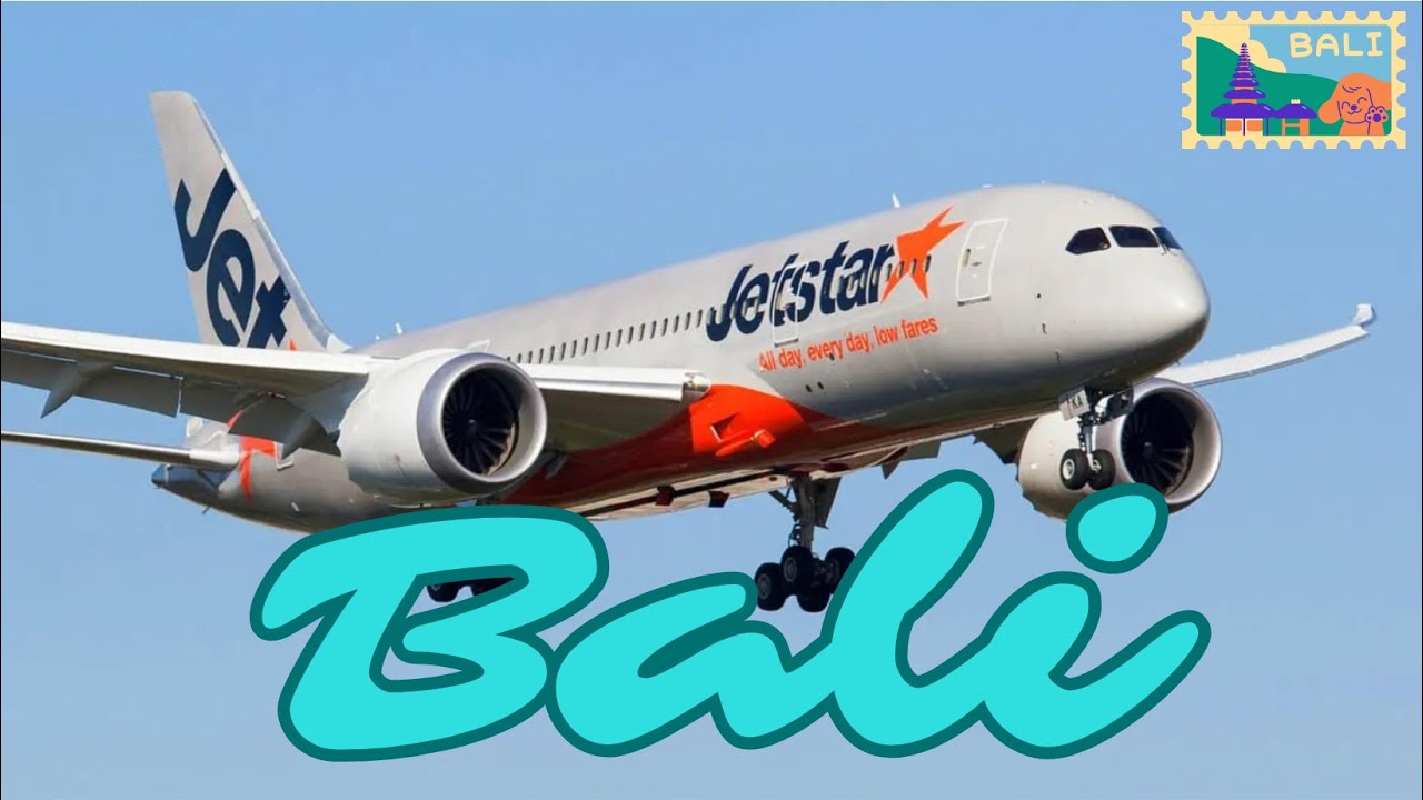 JetStar Airways : Sydney to Bali : JQ 37 : Boeing 787-8 Dreamliner # ...