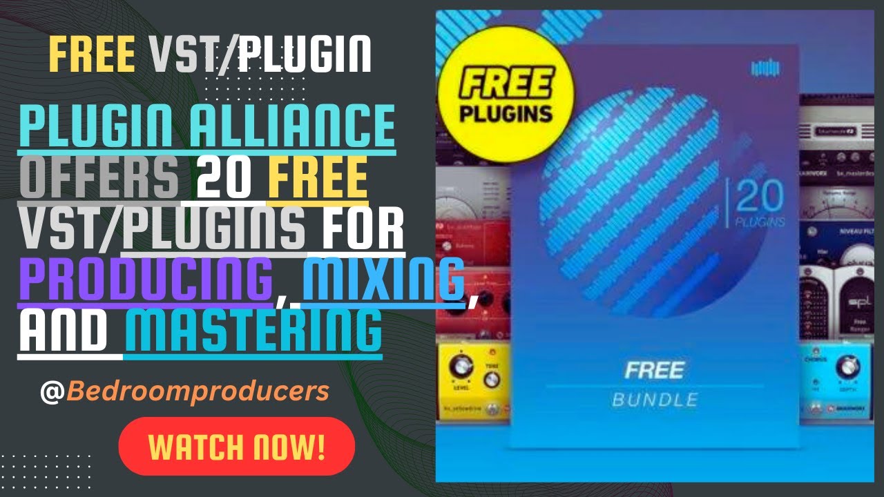 Plugin Alliance offers 20 FREE VST/Plugins for Producing Mixing and ...