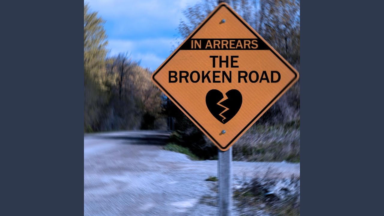 The Broken Road (Re-release) - YouTube