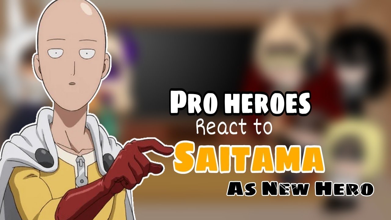 Pro Heroes React To Saitama As New Hero // MHA // OPM - YouTube
