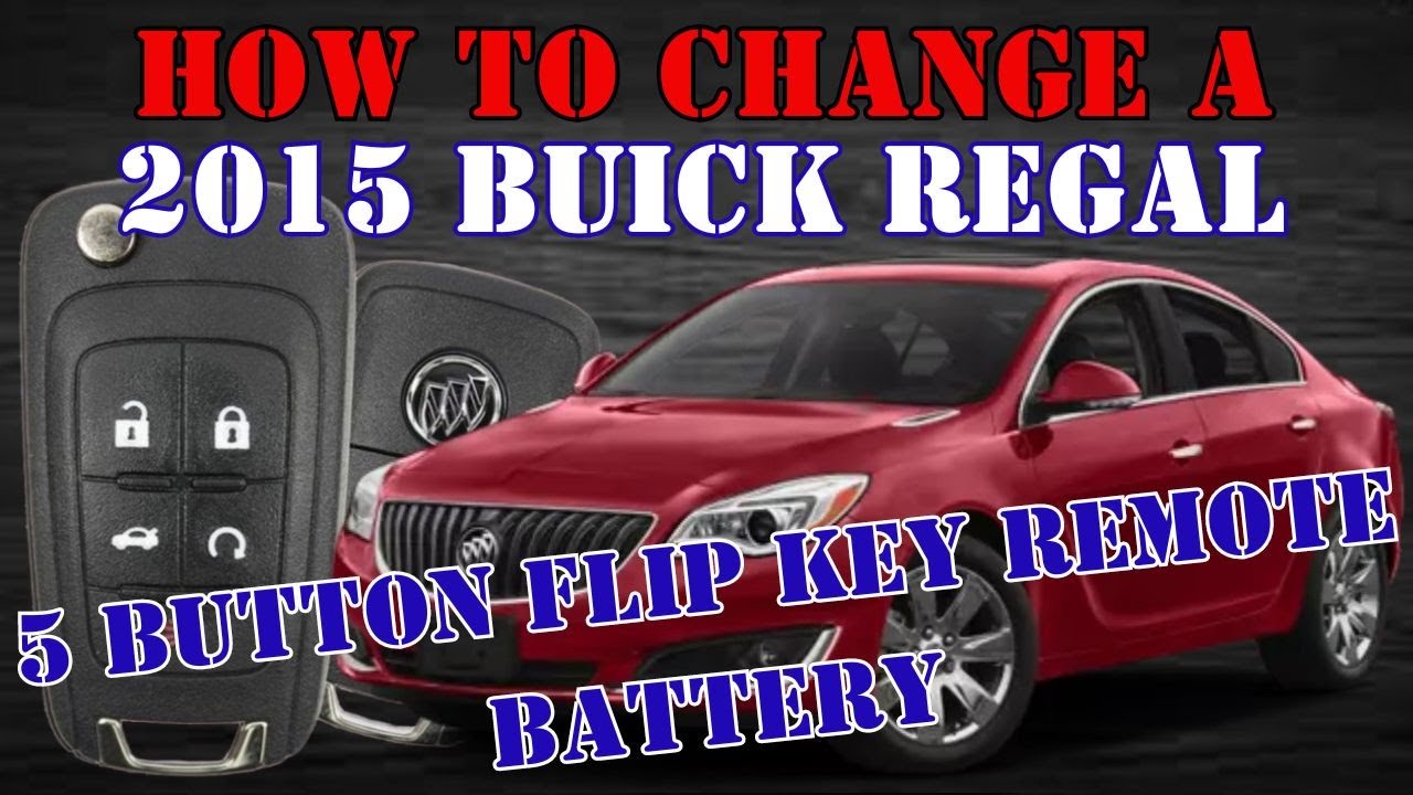 How to change a 2015 Buick Regal 5 button flip key remote battery - YouTube