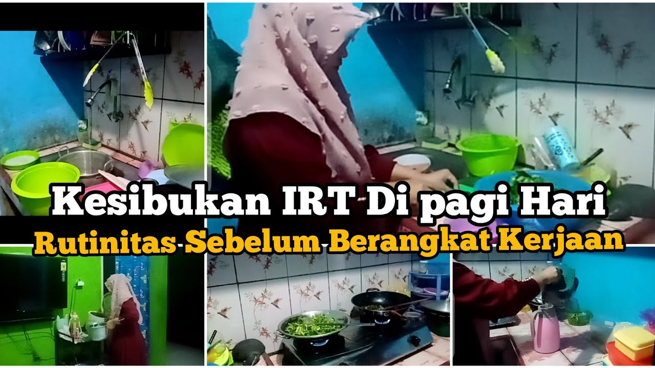 KESIBUKAN IBU RUMAH TANGGA DIPAGI HARI | RUTINITAS SEBELUM BERANGKAT ...