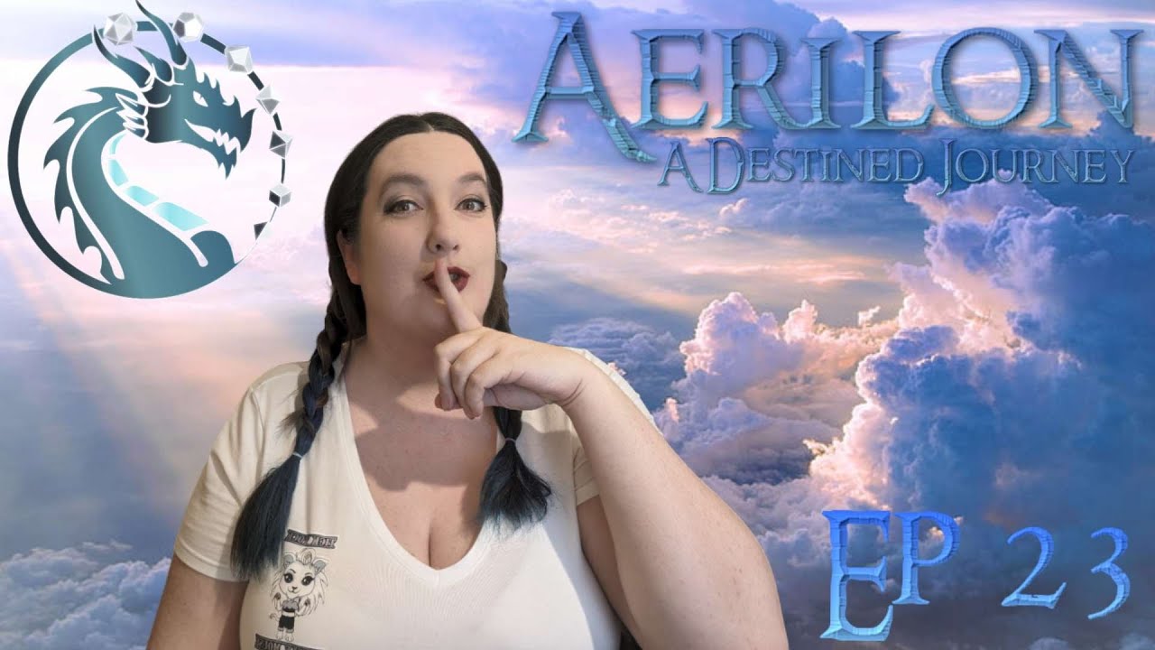 Plans in Motion - Aerilon: A Destined Journey | Episode #23 | D&D Live Play Campaign - YouTube