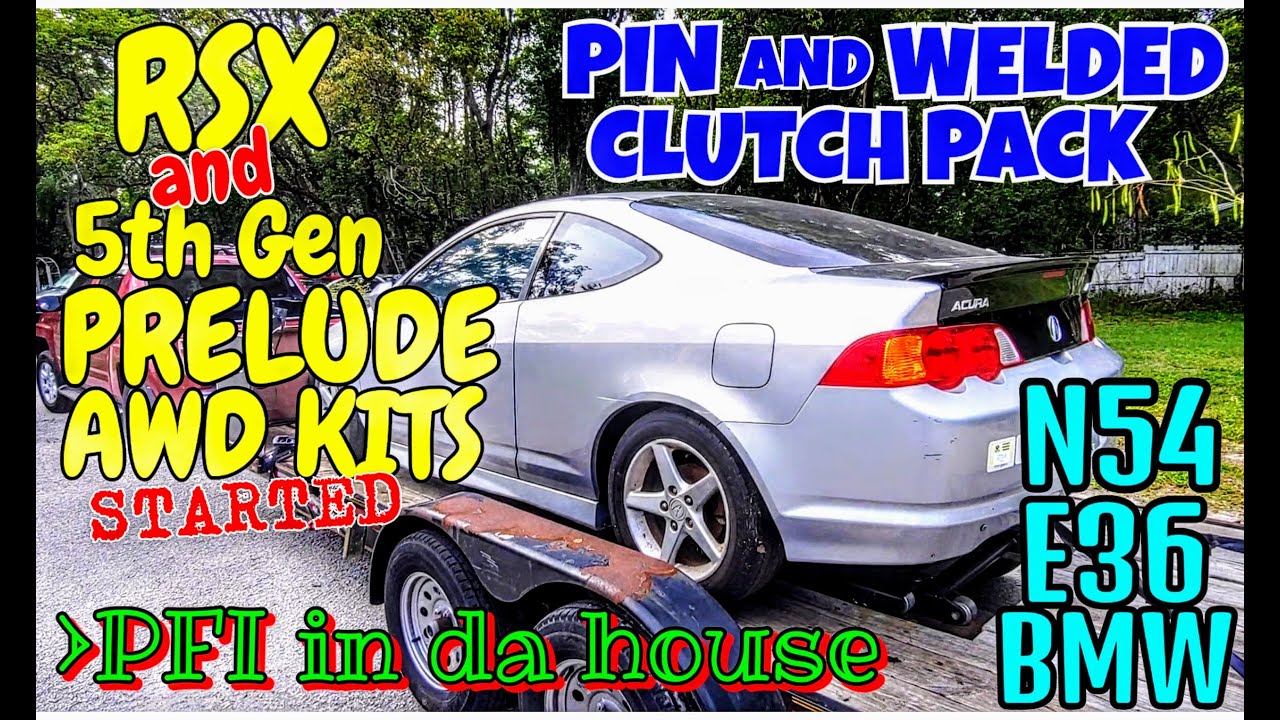 🔰RSX and 5th Gen PRELUDE AWD KITS-🔥PFI chillin-👉600HP EvoX-💡CLUTCH PACK ...