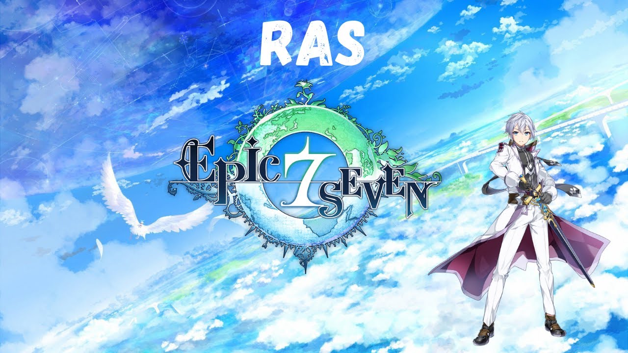 Epic Seven Gameplay - Ras (Skills & Voicelines) - YouTube