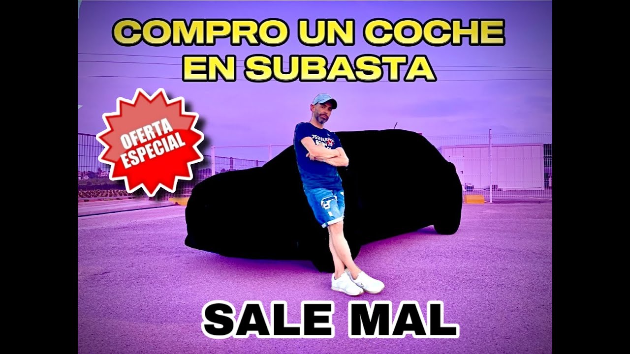 🚘 COMPRO COCHE EN SUBASTA!! SALE MAL | LUIGI AMG - YouTube