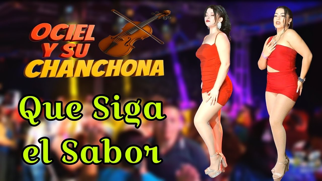 Que Siga el Sabor con Ociel y Su Chanchona Desde corinto Morazán #chanchonas #baile #cumbia # ...