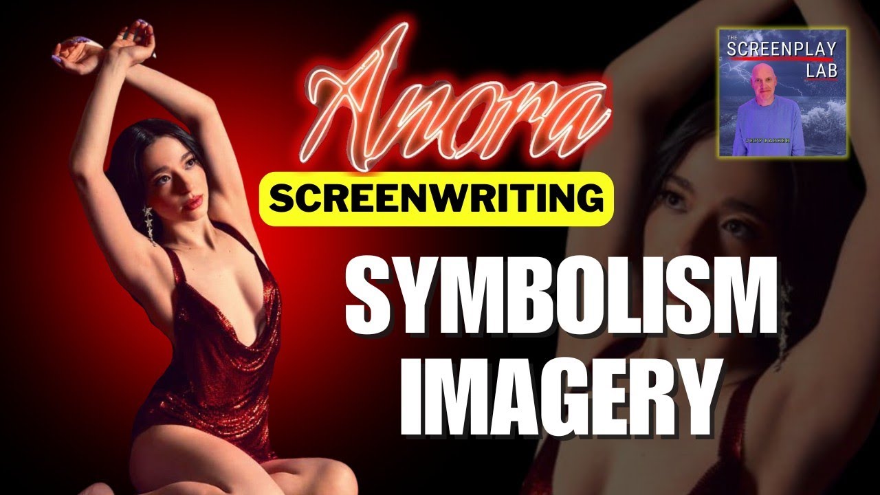Imagery & Symbolism in ANORA: Sean Baker’s Screenplay Choices - YouTube