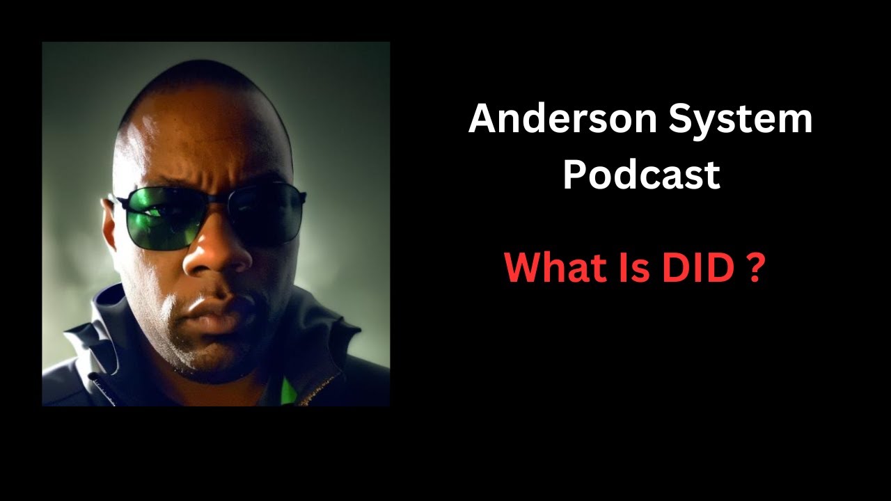 Anderson System Podcast What is dissociative identity disorder - YouTube