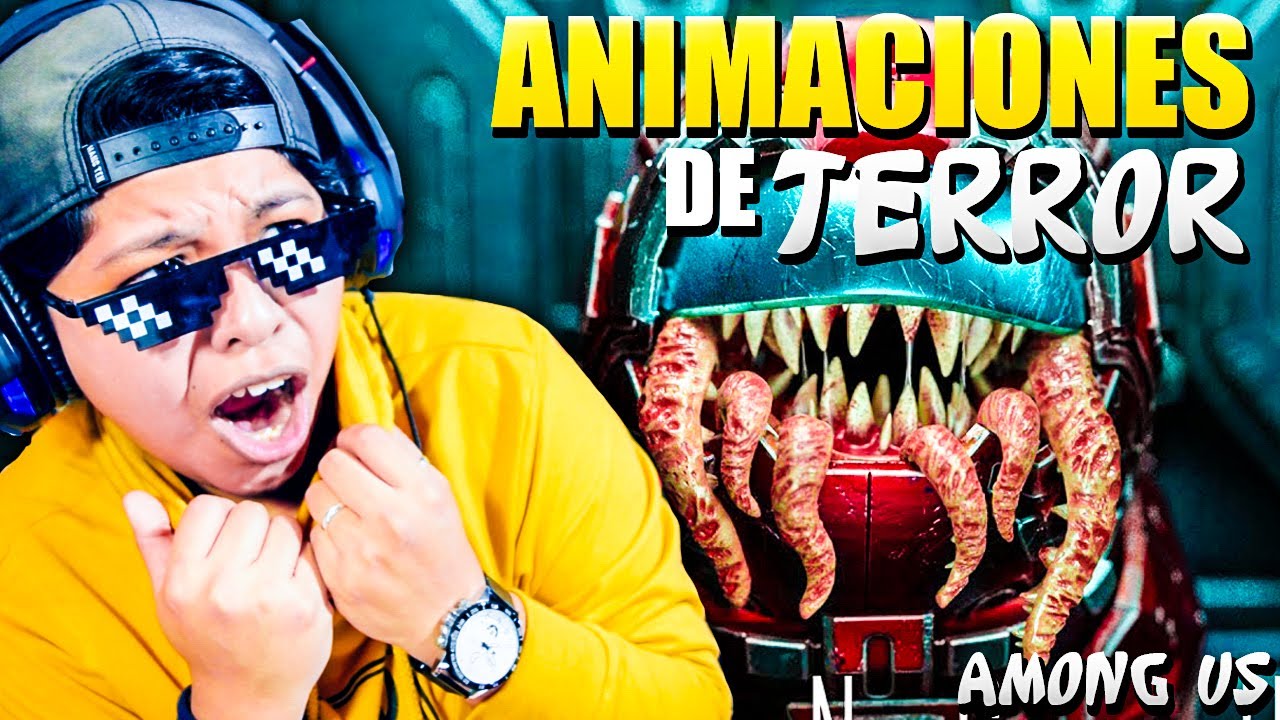 LAS ANIMACIONES MAS TERRORIFICAS DE AMONG US 😱😨 | Si te da miedo ...