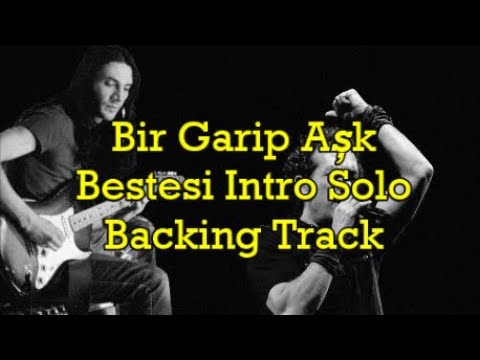 Bir Garip Aşk Bestesi Intro Solo (Backing Track)
