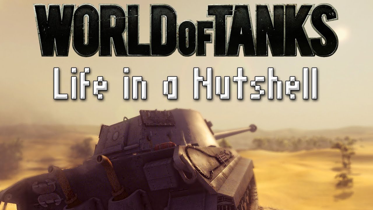 World of Tanks Let's PLAY! #1 - My WOT Life in a Nutshell - YouTube