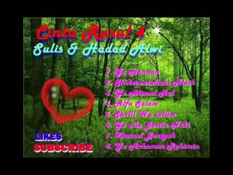 Cinta Rasul 4 Full Album Sulis & Hadad Alwi - YouTube