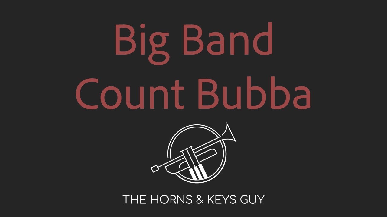 Count Bubba - YouTube