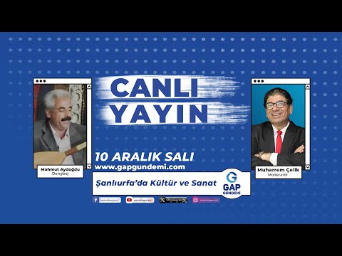 Şanlıurfa'da Kültür ve Sanat | Dengbej Mahmut Aydoğdu Yayın Konuğumuz |  #Canlı