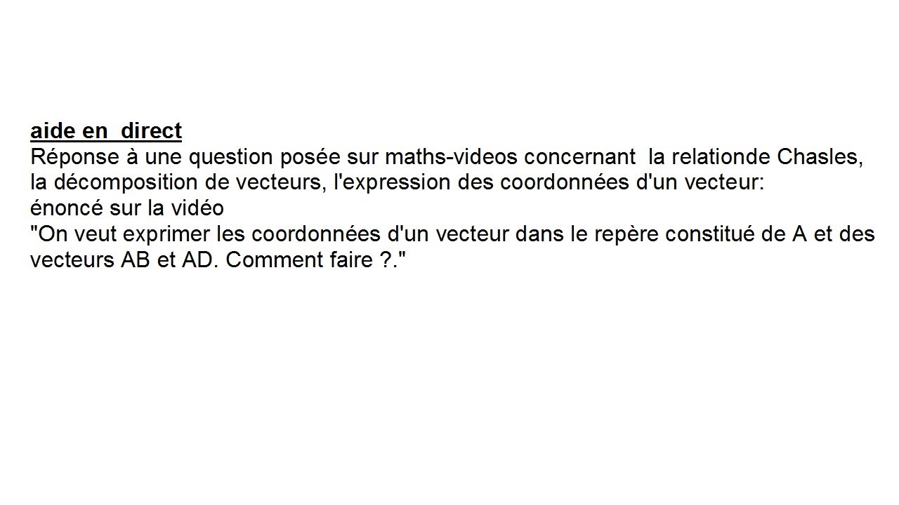 relation de Chasles - décomposition de vecteurs - aide en direct lycée ...