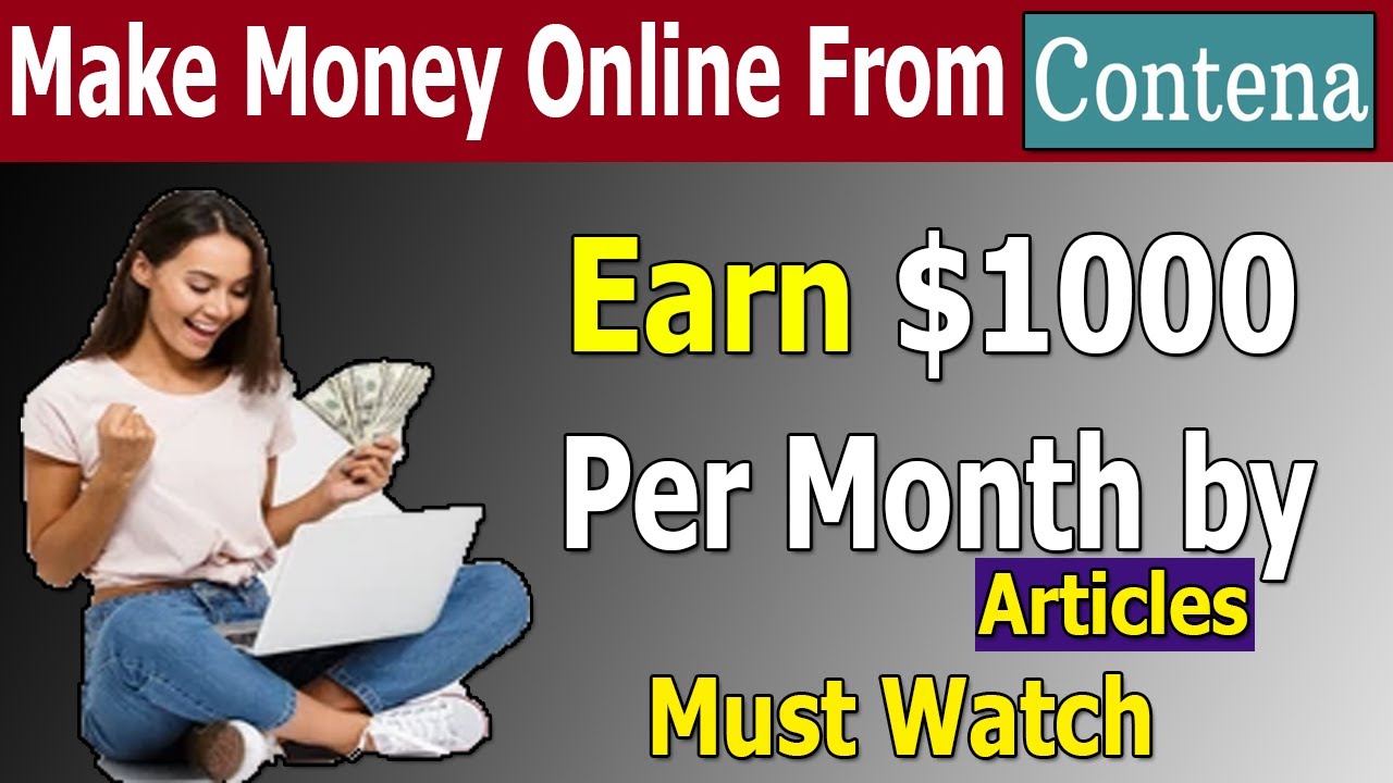 Earn Money From Contena.co | Make Mony Online by Writing Articles ...