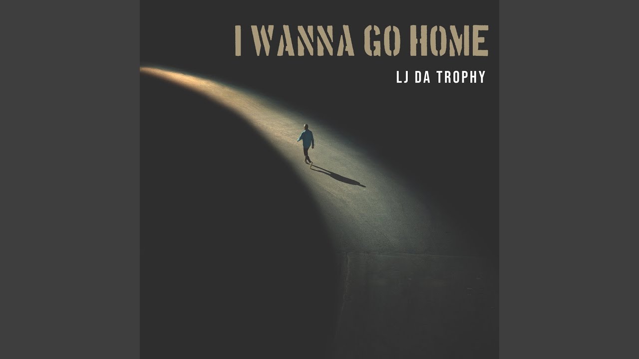 I Wanna Go Home - YouTube