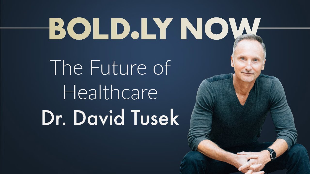 BN 25: The Future of Healthcare with Dr: David Tusek - YouTube