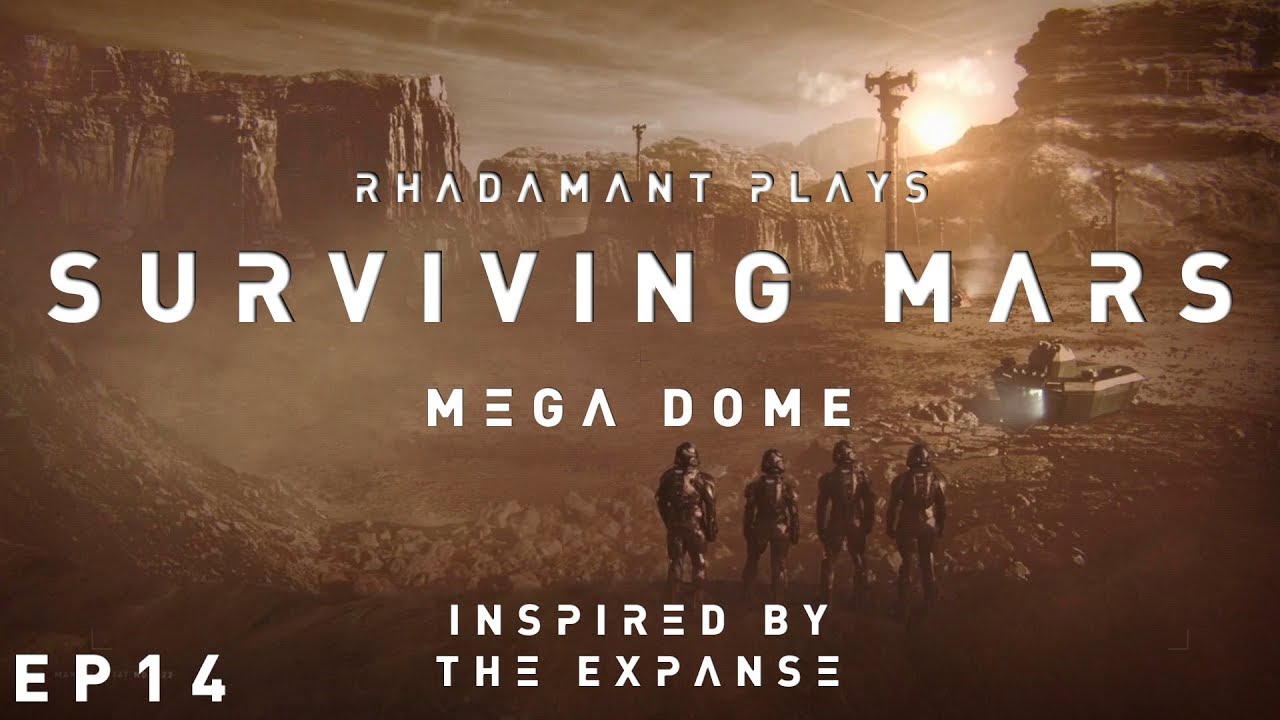 Surviving Mars / The Expanse / Mega Dome - YouTube