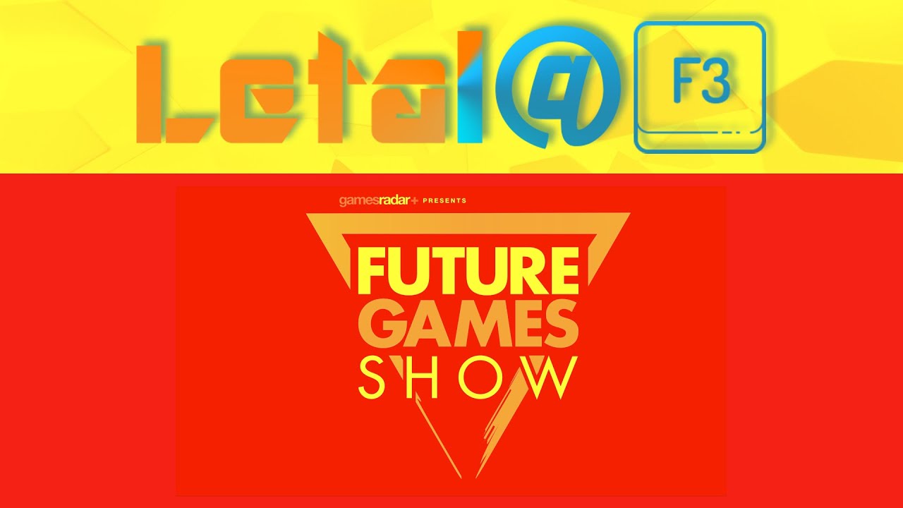 Letal@F3 | Future Games Show feat. Zeroaisu - YouTube