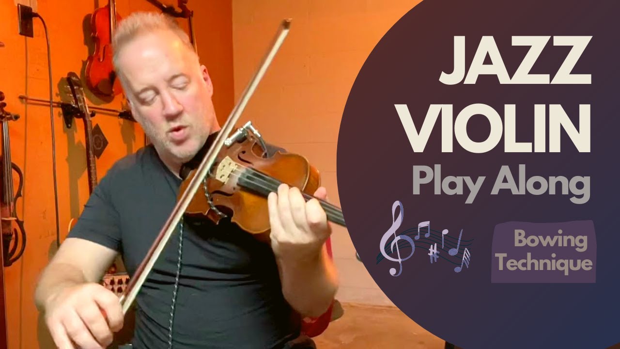 Jazz Violin Bowing Patterns & Techniques For Swing Feel - YouTube