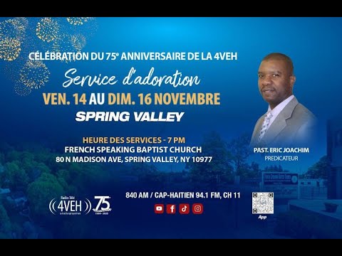 Pasteur Eric Joachim | Célébration du 75e Anniversaire de la 4VEH | 15 ...