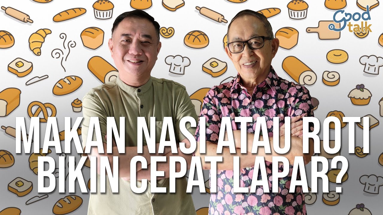 Makan Nasi atau Roti Bikin Cepat Lapar? - YouTube